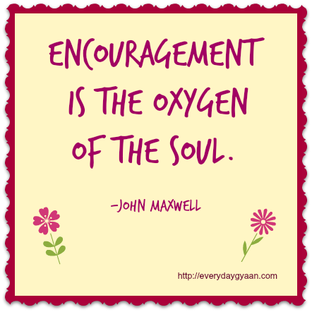 Everyday Gyaan Encouraging Quotes For Various Situations