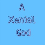 Everyday Gyaan A Xenial God