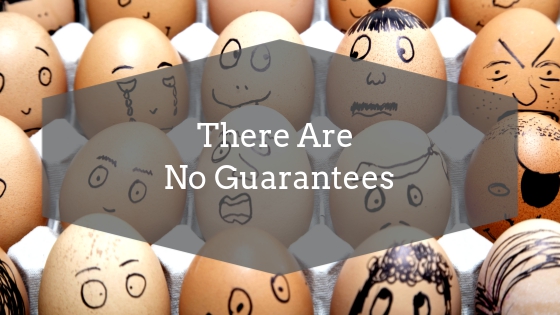 Everyday Gyaan There Are No Guarantees Mondaymusings