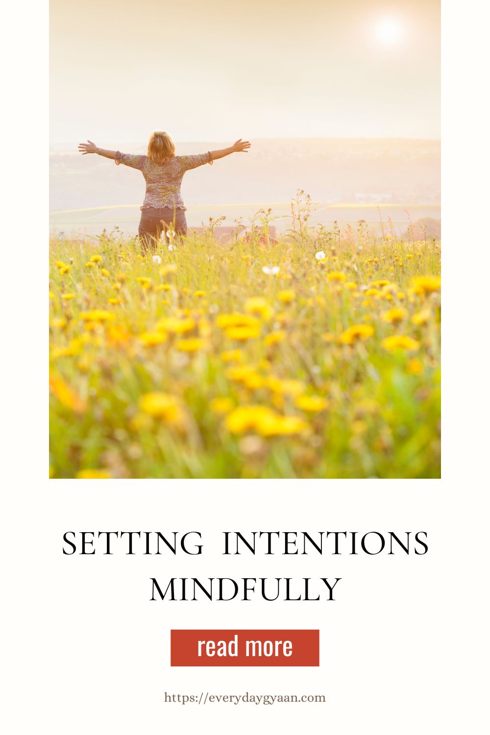 Everyday Gyaan Setting Intentions Mindfully