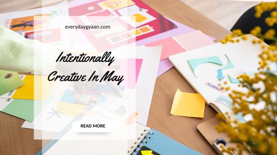 Everyday Gyaan - Keeping Life Simple, Authentic and Holistic - Everyday ...